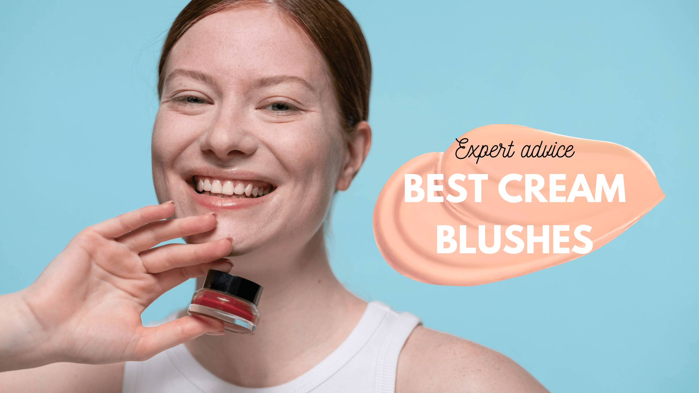 Expert Advice: The Best Cream Blushes - Cosmetics Report